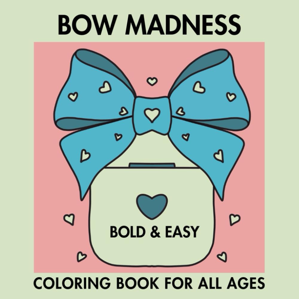 Amazon.com: Bow Coloring Book: For All Ages: 9798320877730: Publishing ...