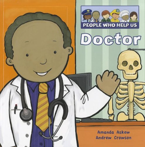 Doctor (People Who Help Us): Askew, Amanda: 9781926853475: Amazon.com ...
