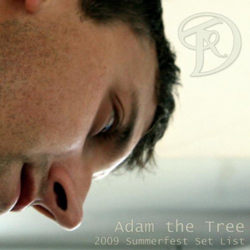 Amazon.com: 2009 Summerfest Set List : Adam the Tree: Digital Music