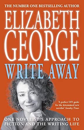 Amazon.com: Write Away: One Novelist's Approach To Fiction and the ...