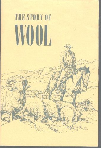 The Story of Wool (Wool Education Center): Amazon.com: Books