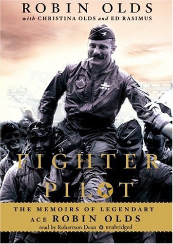 Amazon | Fighter Pilot: The Memoirs of Legendary Ace Robin Olds | Olds ...