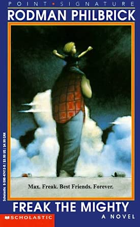 Freak the Mighty: Philbrick, Rodman: 9780590474139: Amazon.com: Books