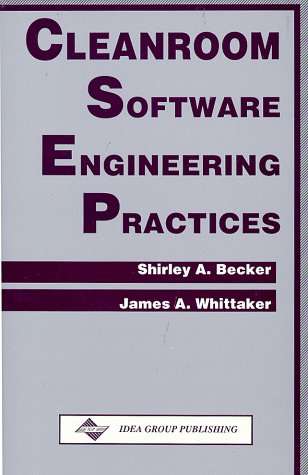 Cleanroom Software Engineering Practices (Series in Software ...