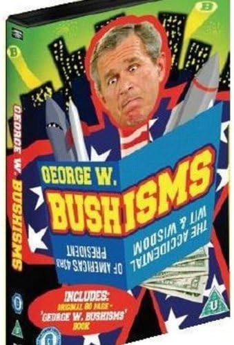 Bushisms [DVD]: Amazon.co.uk: DVD & Blu-ray