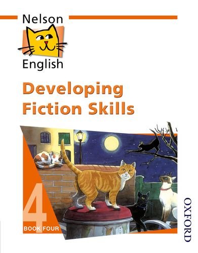 Nelson English - Book 4 Developing Fiction Skills : Jackman, John, Wren ...