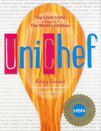 Unichef: Top Chefs Unite in Support of The World's Children: Gumbel ...
