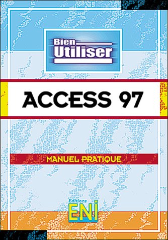 Amazon.com: Microsoft Access 97, collection Bien utiliser, en français ...