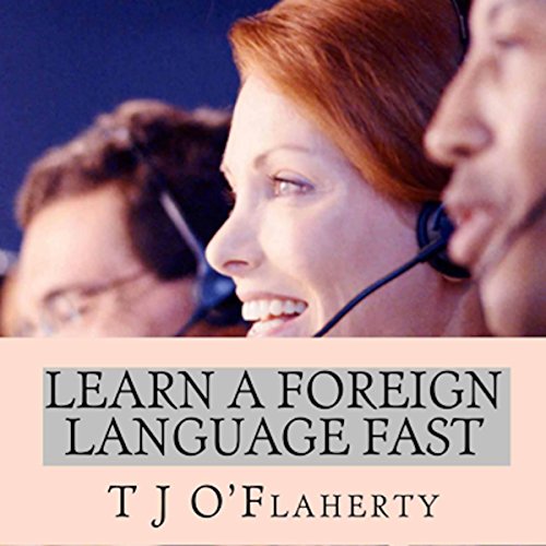 Amazon.com: Learn a Foreign Language Fast: The Secret to Learning a Second Language Quickly ...