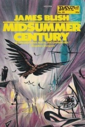 Midsummer Century: Blish, James: Amazon.com: Books