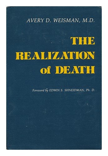 The Realization of Death: A Guide for the Psychological Autopsy ...