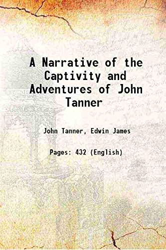 Amazon.in: Buy A Narrative of the Captivity and Adventures of John ...
