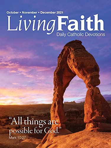 Living Faith - Daily Catholic Devotions, Volume 37 Number 3 - 2021 ...