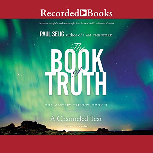 The Book of Truth: The Mastery Trilogy, Book II (Audible Audio Edition ...