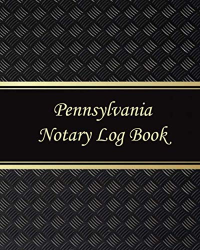 Amazon.com: Pennsylvania Notary Log Book: Notary Records Journal ...