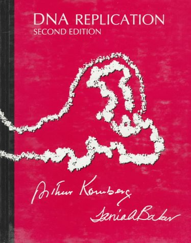DNA Replication: Kornberg, Arthur, Baker, Tania A.: 9780716720034 ...