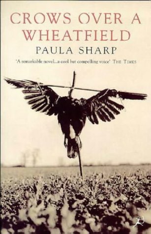 Crows Over the Wheatfield: Paula Sharp: 9780747534983: Amazon.com: Books