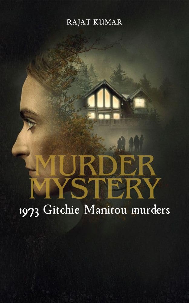 1973 Gitchie Manitou Murders (True Murder Mysteries Book 1) - Kindle ...