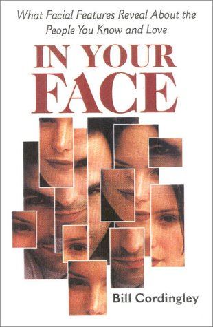 In Your Face: Cordingly, Bill: 9780882822013: Amazon.com: Books