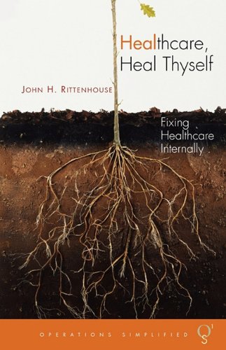 Amazon.com: Healthcare, Heal Thyself: 9780615346618: John H ...