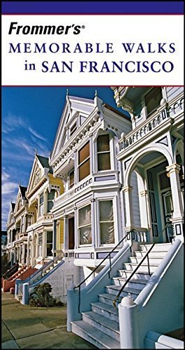Amazon.com: Frommer's Memorable Walks in San Francisco: 9780471773405 ...