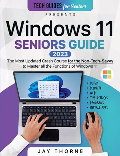 Snapklik.com : Windows 11 Seniors Guide: The Most Updated Crash Course ...