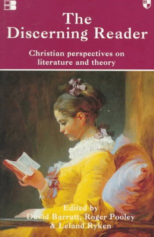 Discerning Reader: Essays on Christian Literary Criticism: David ...