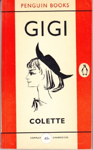 Gigi and The Cat: Colette.: Amazon.com: Books