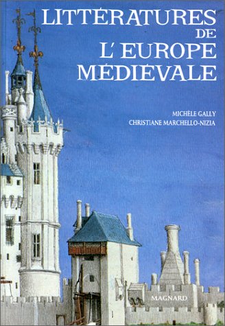 Amazon.com: Littératures de l'Europe médiévale: 9782210422100: Gally ...