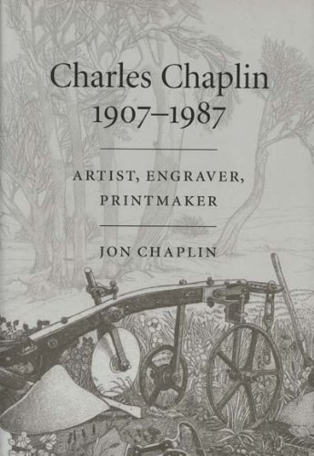 Charles Chaplin 1907-1987: Artist, Engraver, Printmaker with a ...