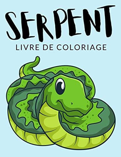 Amazon.fr - Serpent Livre de Coloriage: Cahier De Coloriage de ...