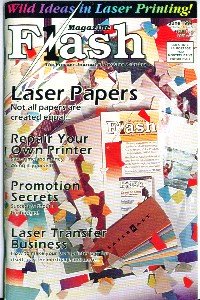 Flash Magazine. June, 1994. Vol. 6, No. 3. Laser Papers, Cheap ...