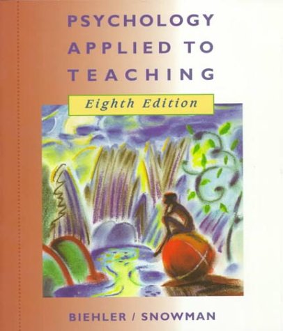Psychology Applied to Teaching: Robert F. Biehler: 9780395776858 ...
