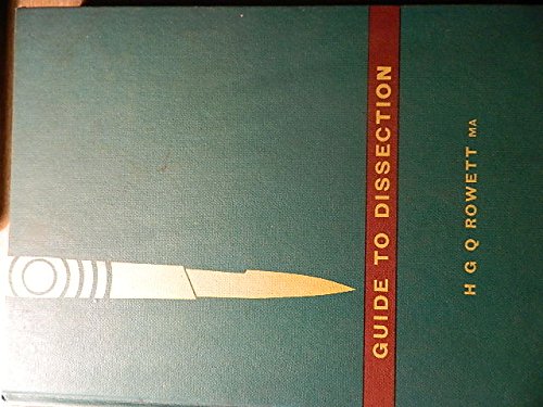 Guide to Dissection: Rowett, H G Q.: 9780719511875: Amazon.com: Books