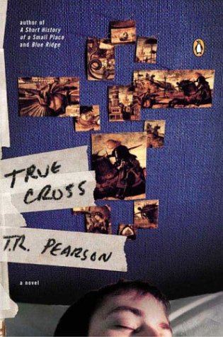 True Cross: Pearson, T. R.: Amazon.com: Books