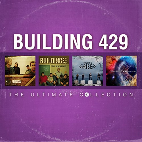 Play Building 429: The Ultimate Collection by Building 429 on Amazon Music
