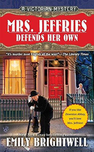 Mrs. Jeffries Defends Her Own (Mrs.Jeffries Mysteries Book 30) eBook ...