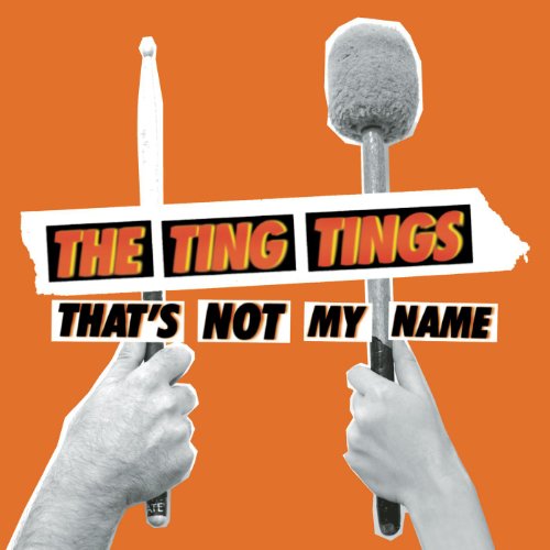 Play That's Not My Name by The Ting Tings on Amazon Music