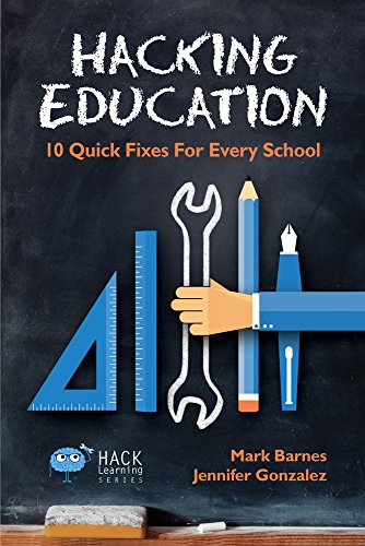 『Hacking Education:Quick Fixes for Every School (Hack - 読書メーター