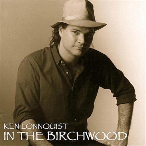 Amazon.com: In the Birchwood : Ken Lonnquist: Digital Music