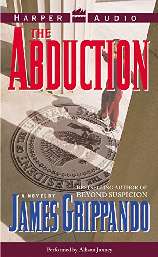 Amazon | The Abduction Low Price | Grippando, James, Janney, Allison ...