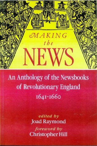 Making the News: Joad Raymond Wren: 9780900075728: Amazon.com: Books