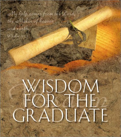 Amazon.com: Wisdom for the Graduate: 9781586601003: Reece, Colleen: Books