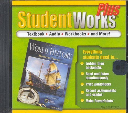 Glencoe World History, Modern Times, StudentWorks Plus CD-ROM (HUMAN ...