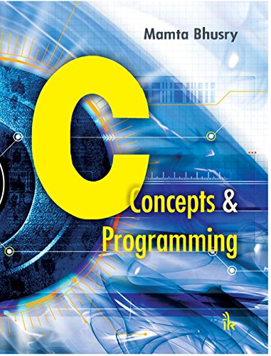 Amazon.com: C: Concepts & Programming eBook : Mamta Bhusry: Kindle Store