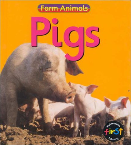 Pigs (Farm Animals) : Bell, Rachael: Amazon.in: Books