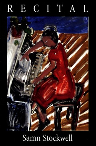 Recital: Stockwell, Samn: 9781932418088: Amazon.com: Books