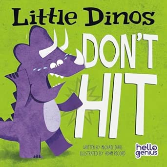 Little Dinos Don't Hit : DAHL, MICHAEL: Amazon.com.au: Books