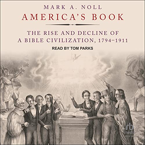 Amazon.com: America's Book: The Rise and Decline of a Bible ...