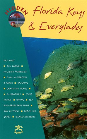 Hidden Florida Keys & Everglades (5th ed): Leslie, Candace ...